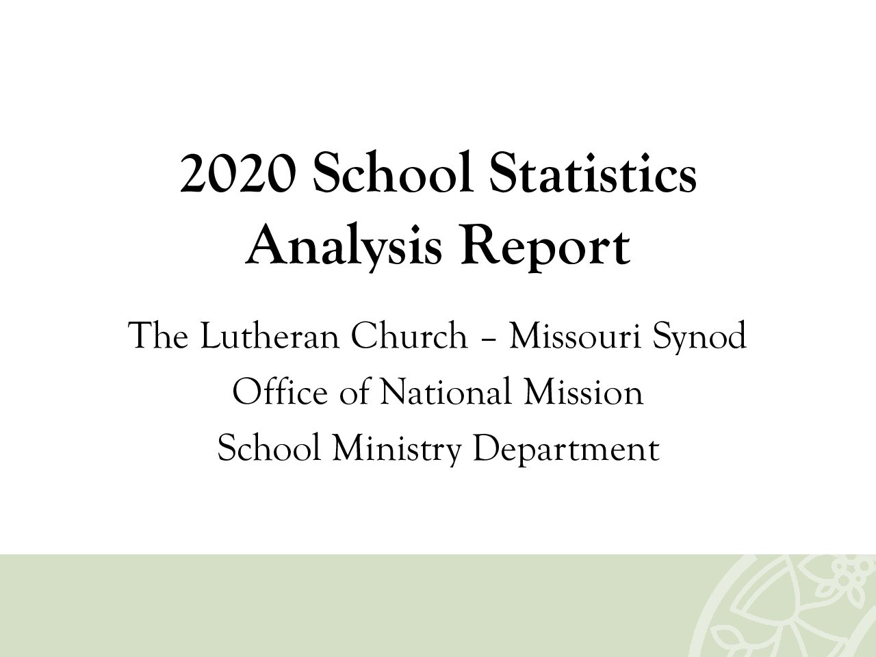 2020 Statistics Analysis Report | LuthEd